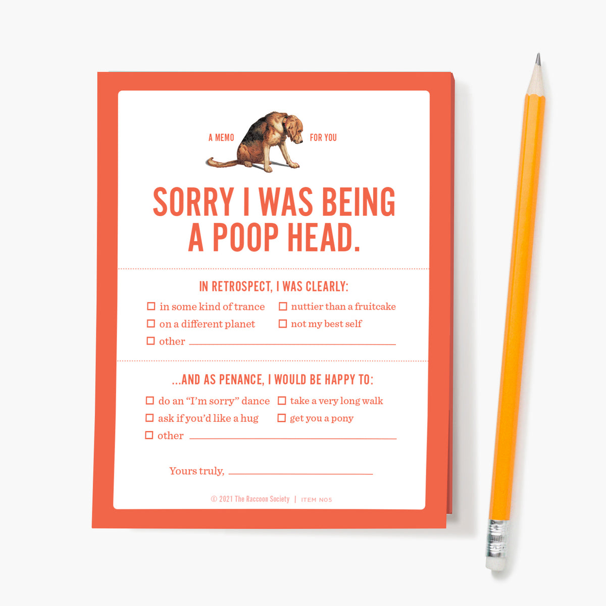 "Sorry I Was a Poop Head" Apology Pad – THE RACCOON SOCIETY